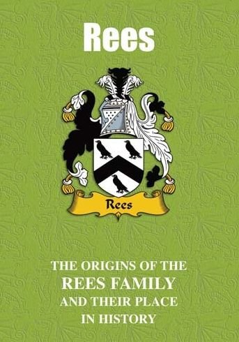 Rees Coat Of Arms History Welsh Family Name Origins Mini Book