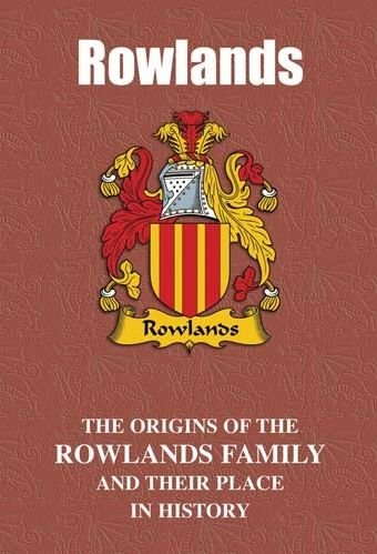 Rowlands Coat Of Arms History Welsh Family Name Origins Mini Book