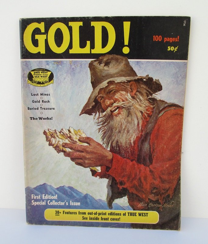 GOLD Magazine, First Printed Edition, 1969 True West