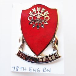 78th Army Engineering Battalion DUI Insignia Pin Sedulitate