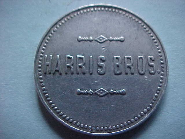 (Dupuyer, Montana) HARRIS BROS. 5 CENTS Token
