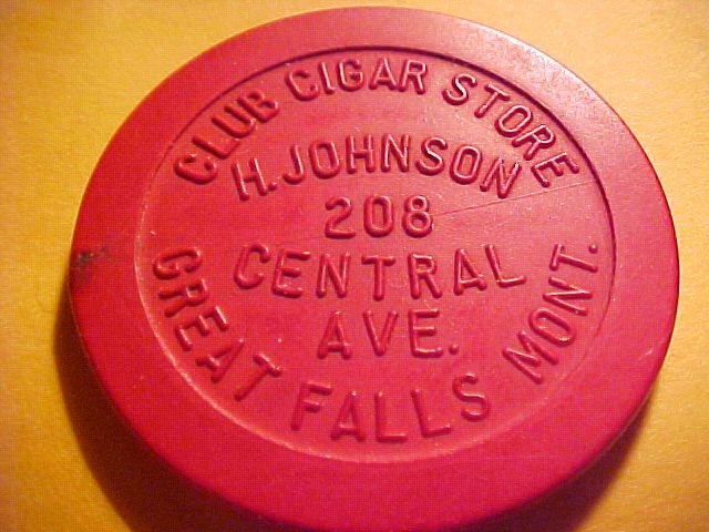 Great Falls, Montana CLUB CIGAR STORE H. JOHNSON 25c Token-Unlisted