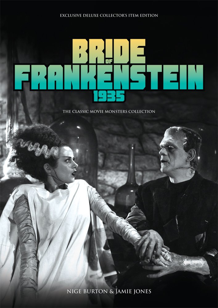 Classic Monsters Bride of Frankenstein (1935) Ultimate Guide - from the UK!