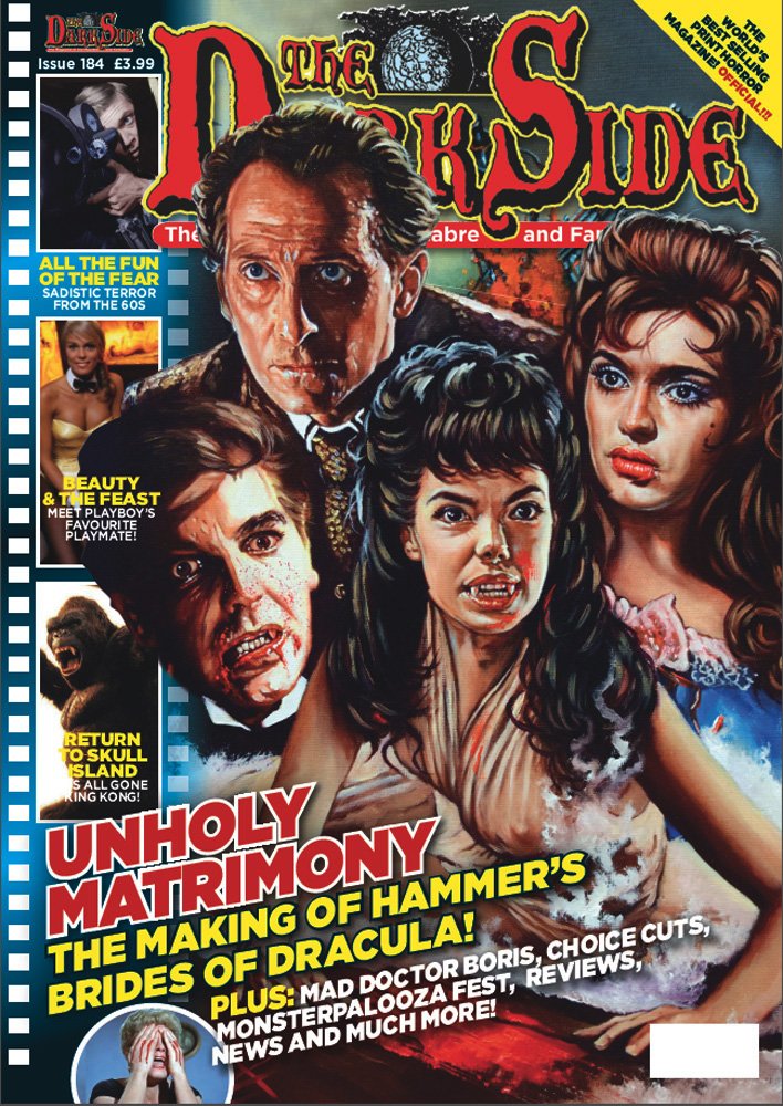 The Dark Side #184 Unholy Matrimony! - UK's Mag of the Macabre